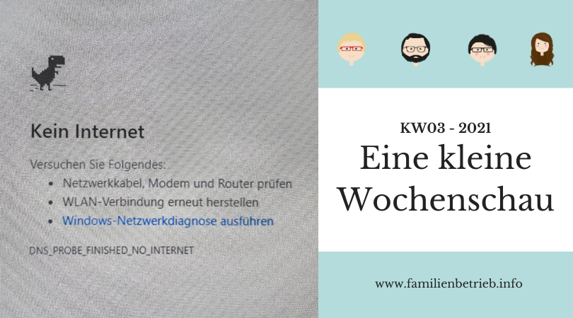 Eine kleine Wochenschau | KW03-2021